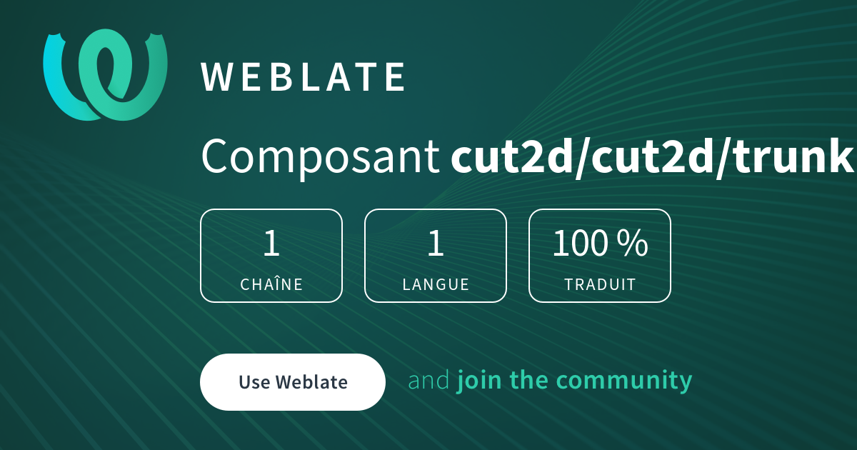 cut2d/cut2d/trunk — French @ Weblate